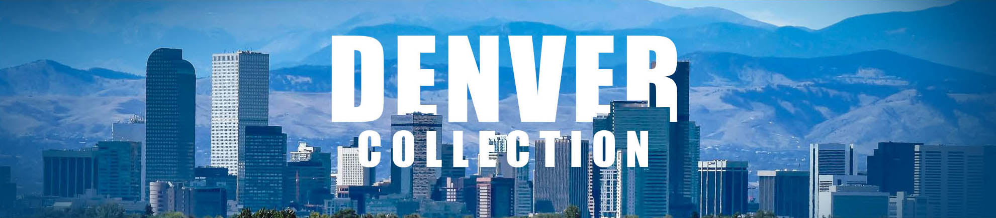 Denver Collection